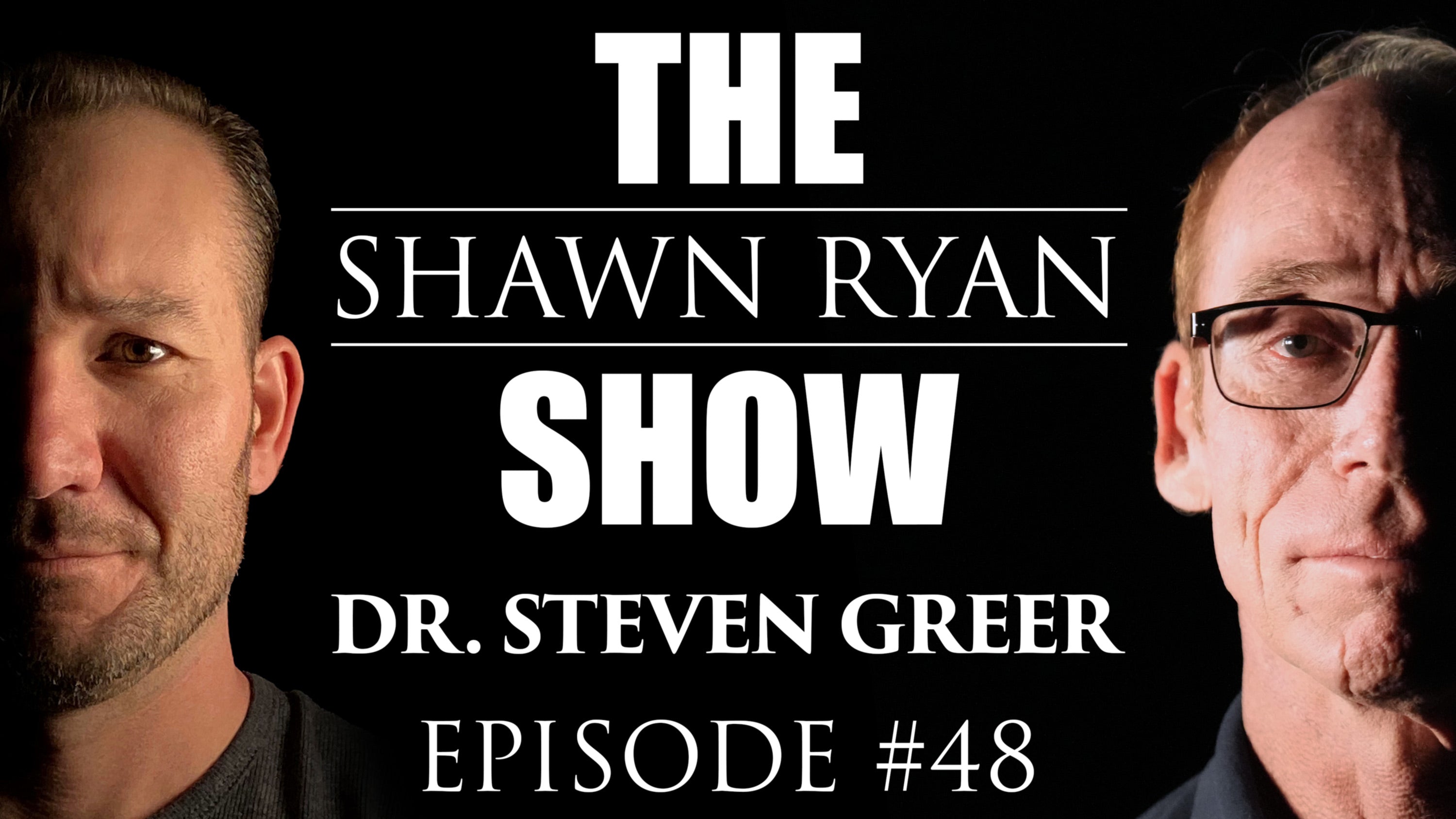 SRS #48 Dr. Steven M. Greer – Shawn Ryan Show